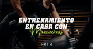 Entrenamiento en Casa con Mancuernas: Mes 1 2023