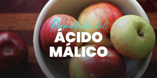 Ácido málico y sus propiedades