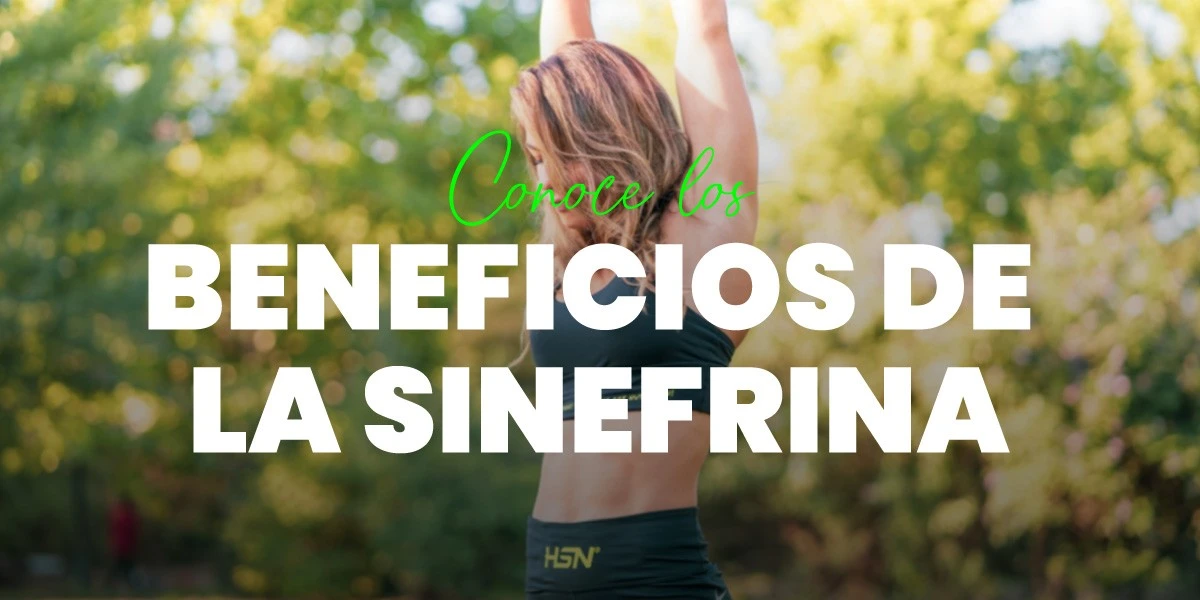 Qué es la Sinefrina y Cuáles son Todos sus Beneficios | HSN