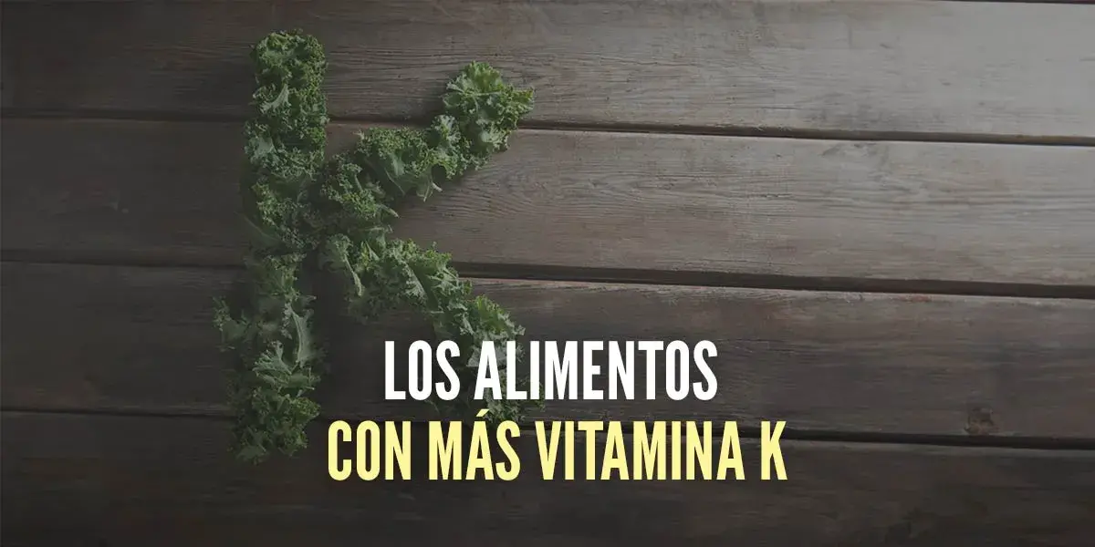 Los 20 alimentos más ricos en vitamina K