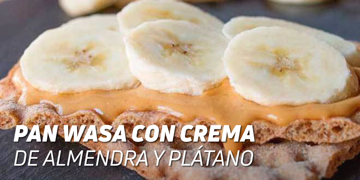 Receta de Pan Wasa con Crema Almendra y Plátano - HSN Blog