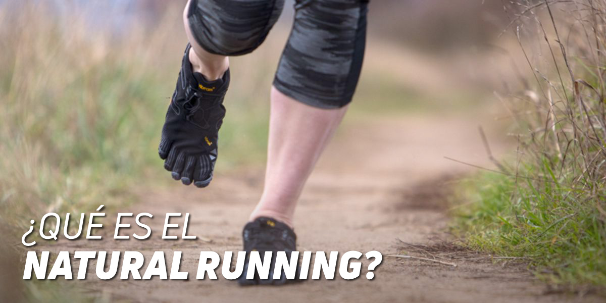 Natural Running – Todo lo que Necesitas Saber - HSN Blog