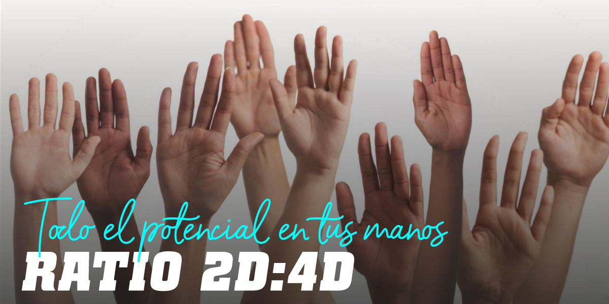 ¿Qué nos indica la Relación del Ratio Digital 2D:4D? - HSN