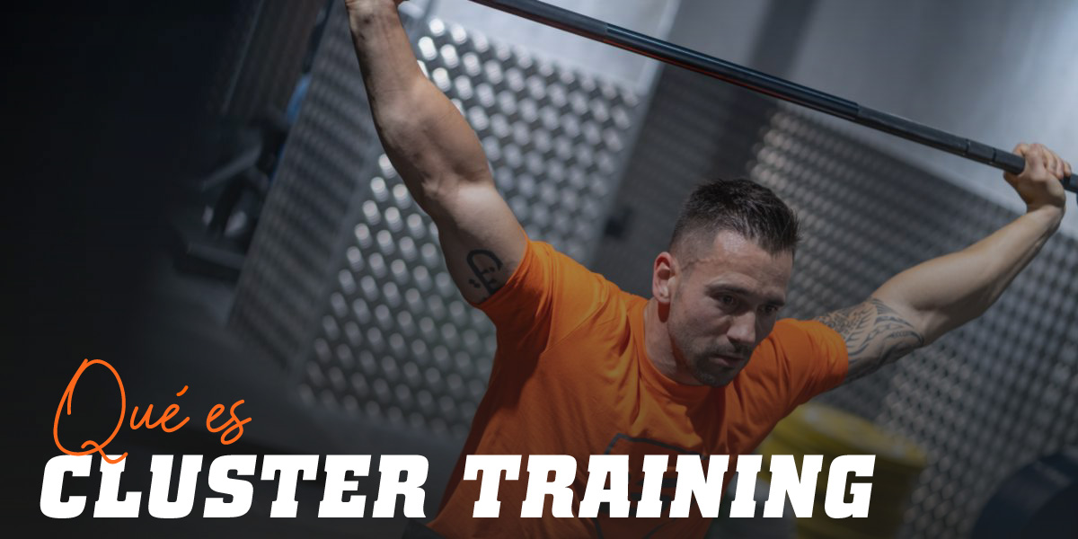 Cluster Training – Entrenamiento para Fuerza y Potencia