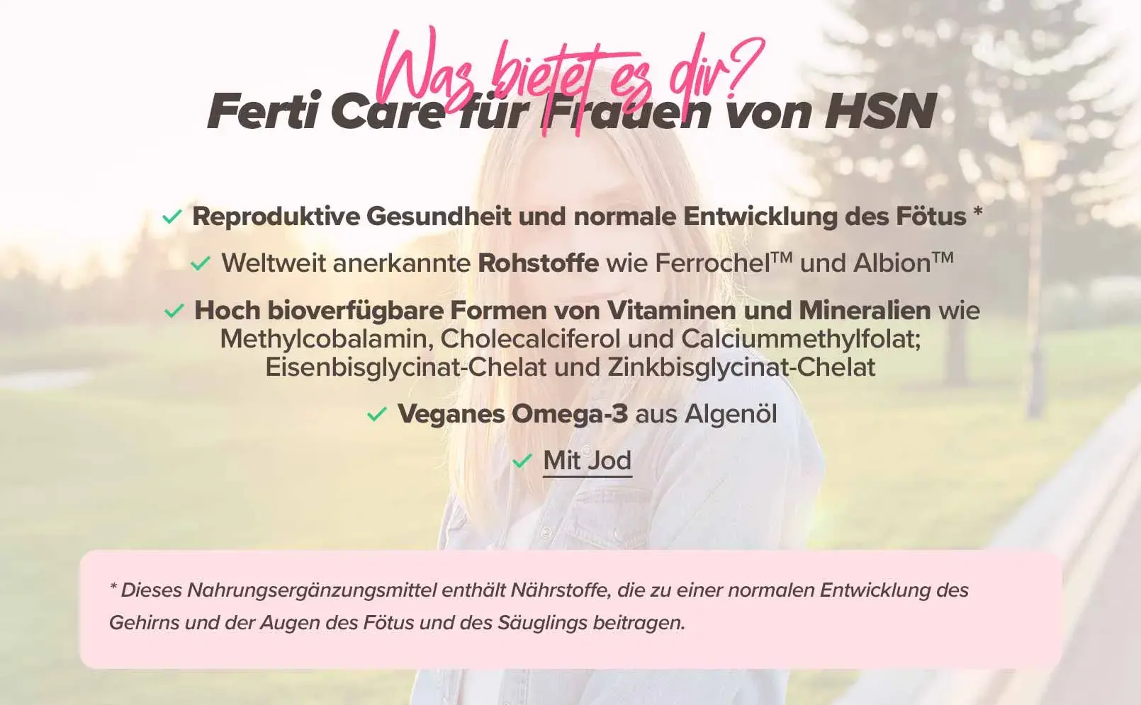 Ferti Care: Unterstützt die Fruchtbarkeit von Frauen - HSN